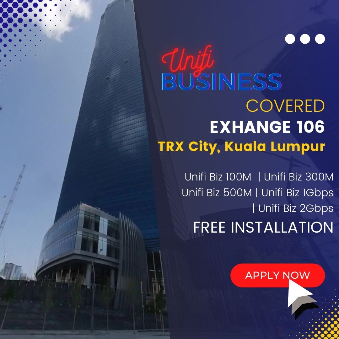 Unifi Business Fiber Elevates Connectivity at Exchange 106, TRX City ...